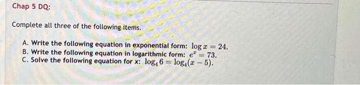 Solved Complete all three of the following items. A. Write | Chegg.com