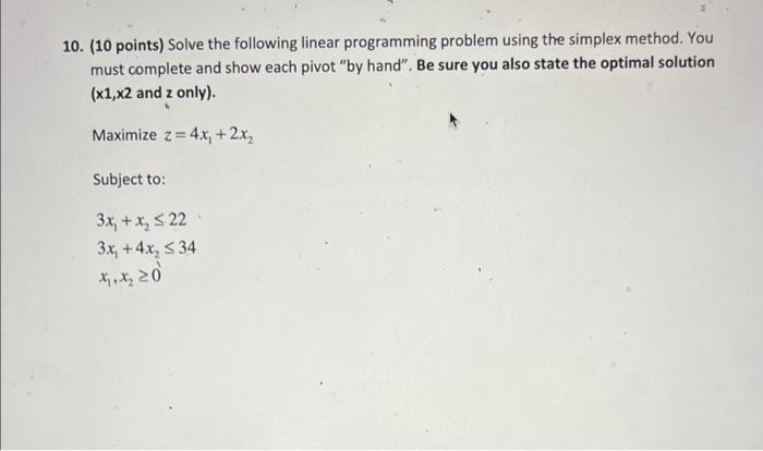 Solved (10 points) Solve the following linear programming | Chegg.com