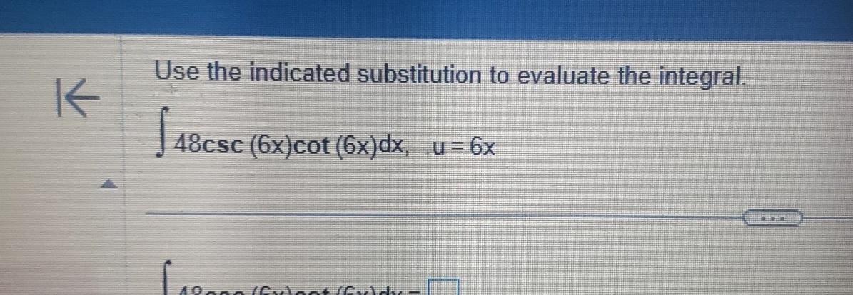 Solved Use the indicated substitution to evaluate the | Chegg.com