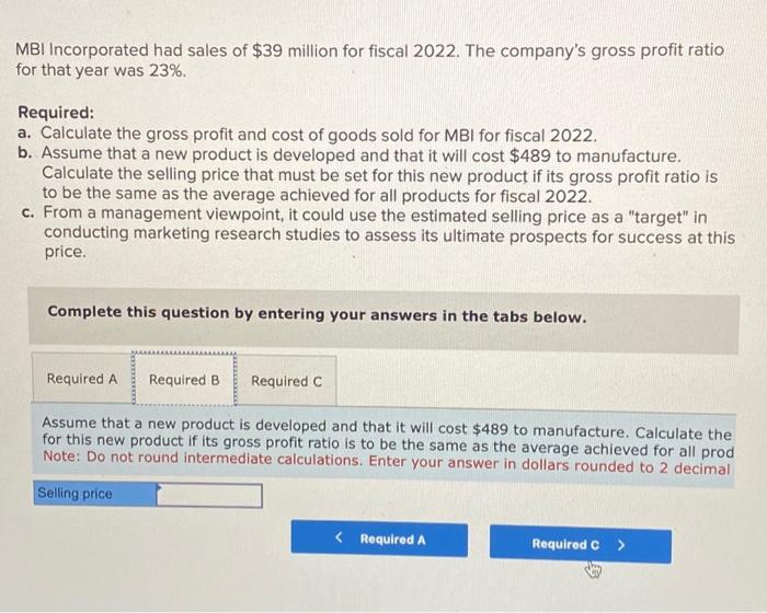 Solved MBI Incorporated had sales of $39 million for fiscal | Chegg.com