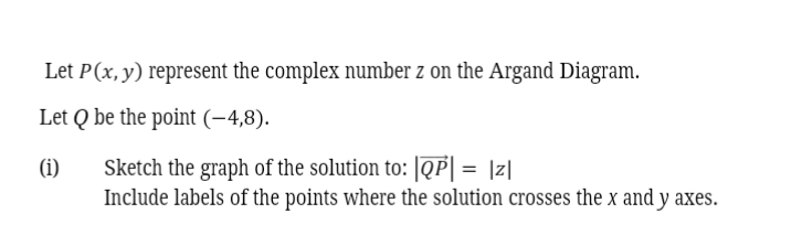 Solved Let P(x,y) ﻿represent the complex number z ﻿on the | Chegg.com