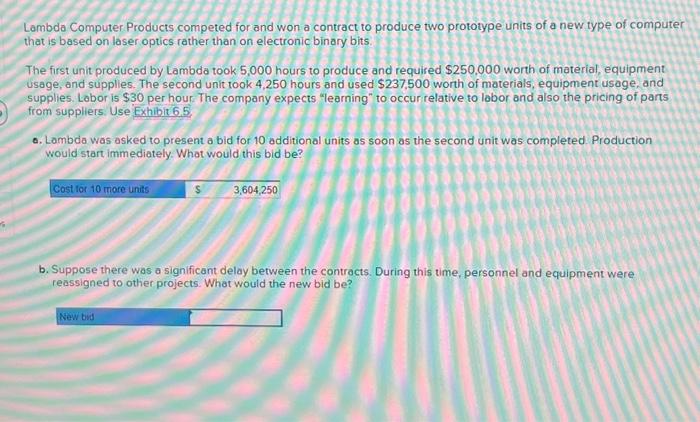 Solved Lambda Computer Products competed for and won a | Chegg.com