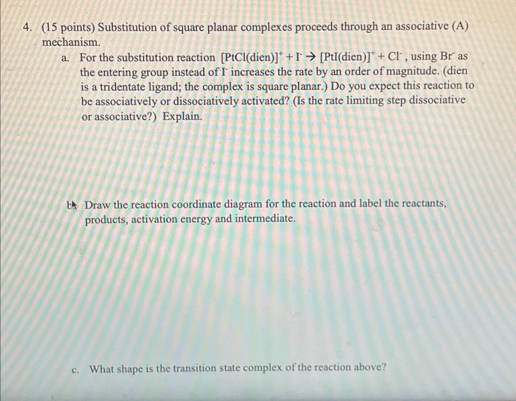 Solved (15 ﻿points) ﻿Substitution of square planar complexes | Chegg.com