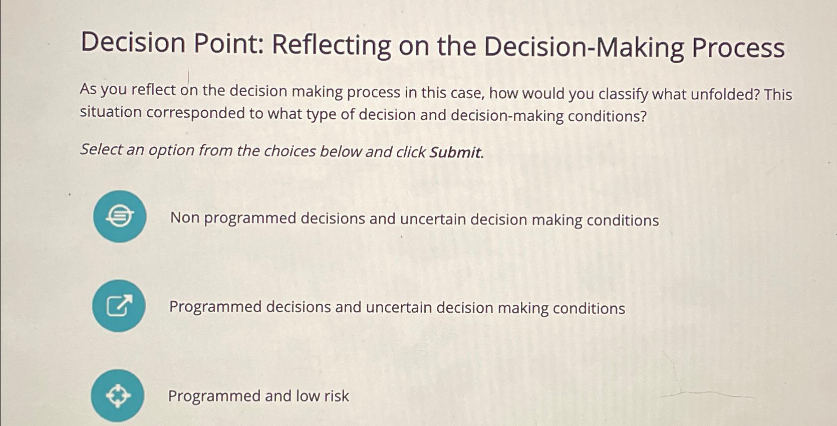 Solved Decision Point: Reflecting on the Decision-Making | Chegg.com