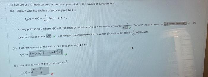 Solved The Evolute Of A Smooth Curve C Is The Curve
