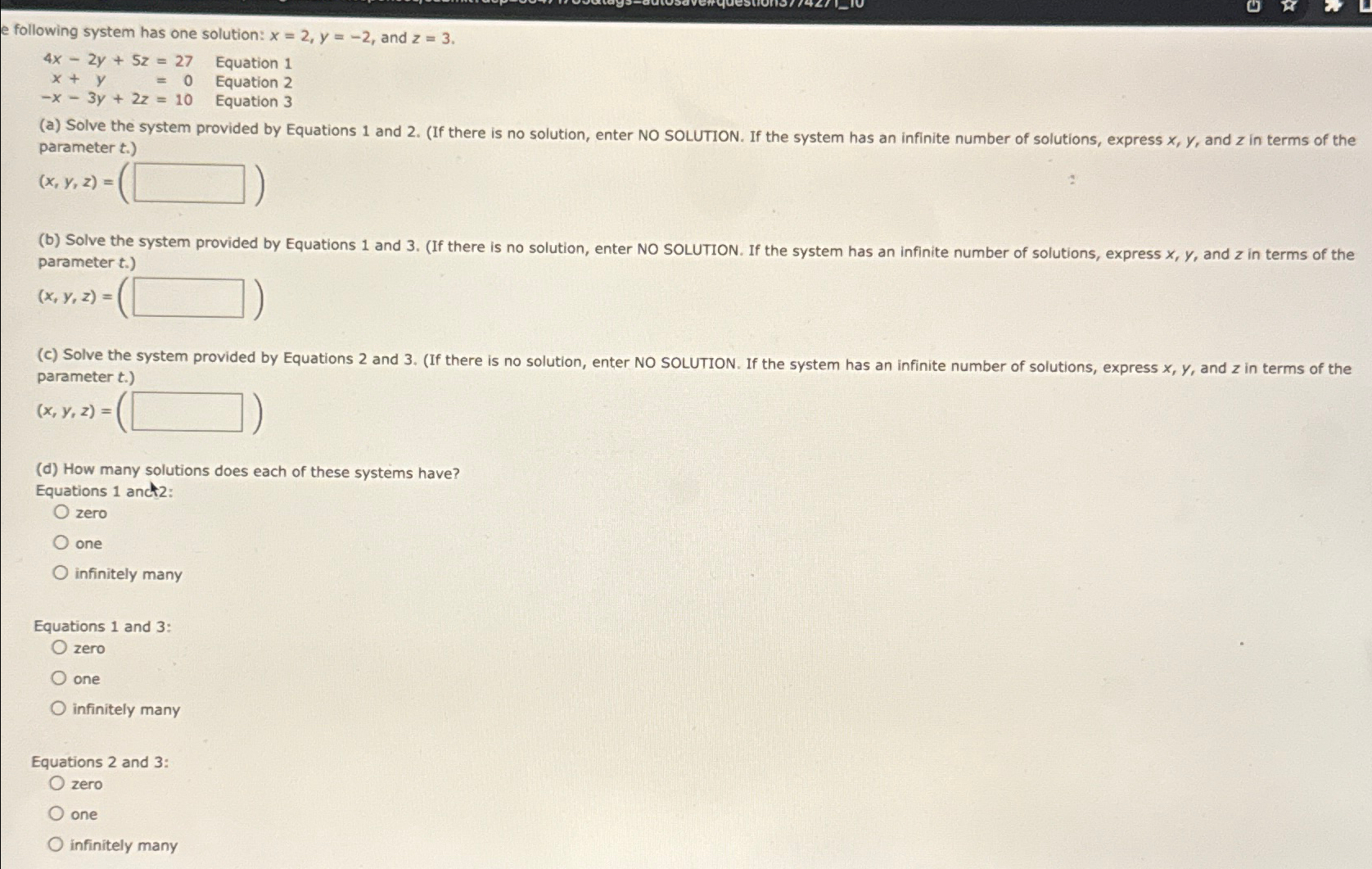 Solved The following system has one solution: x=2,y=-2, and | Chegg.com