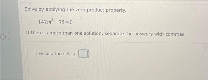 Solve by applying the zero product property. 147m² | Chegg.com