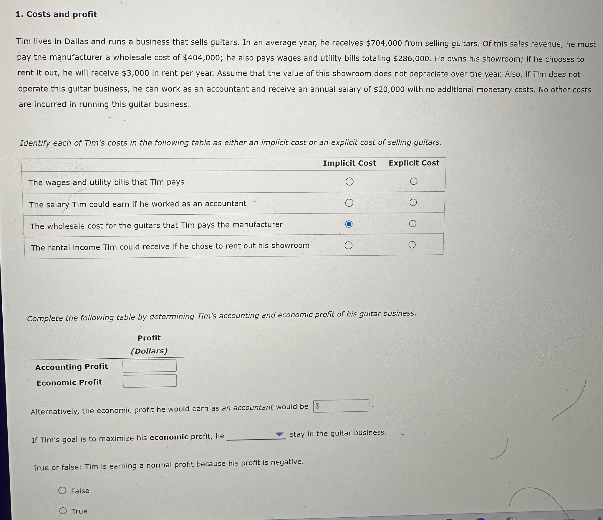 Solved Costs and profitTim lives in Dallas and runs a | Chegg.com