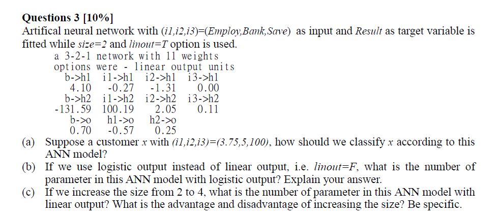 Solved Questions 3[10%]Artifical neural network with | Chegg.com