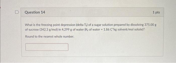 Solved What is the freezing point depression (delta Tf ) of | Chegg.com