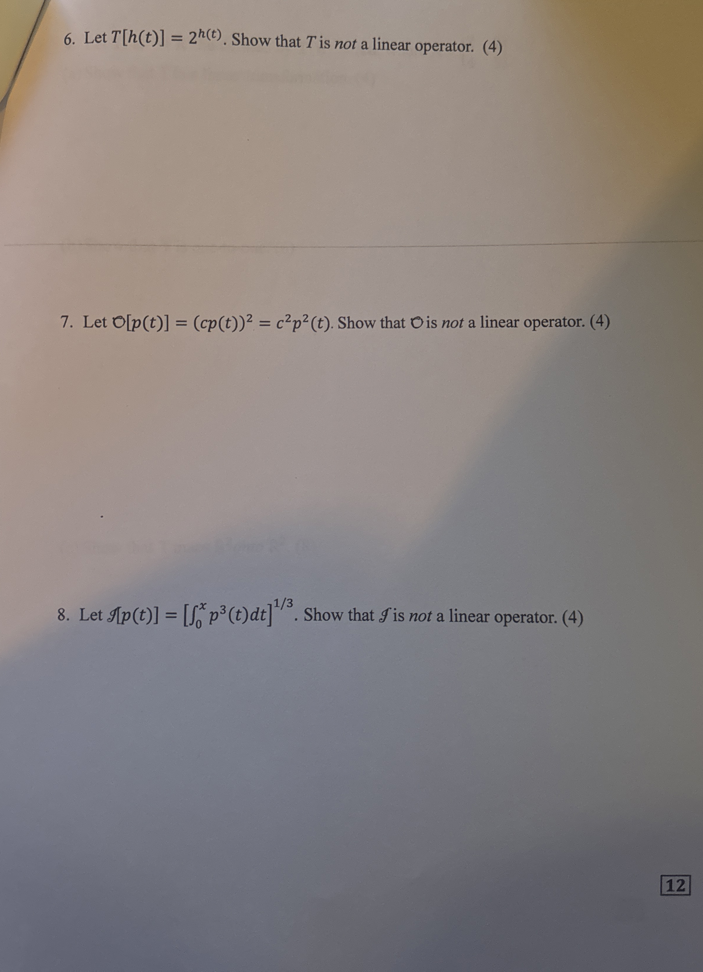 Solved Let T[h(t)]=2h(t). ﻿Show that T ﻿is not a linear | Chegg.com
