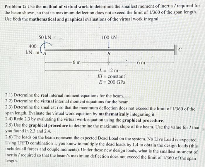 Solved Problem 2: Use the method of virtual work to | Chegg.com