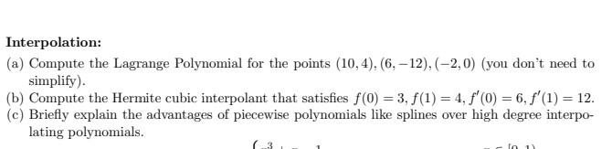 Solved (b) Compute the Hermite cubic interpolant that | Chegg.com