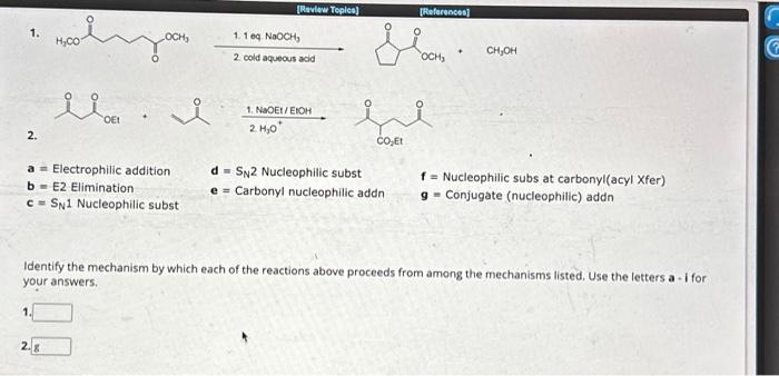 Solved 1. 2. NaOEt EHOH a= Electrophilic addition d=SN2 | Chegg.com