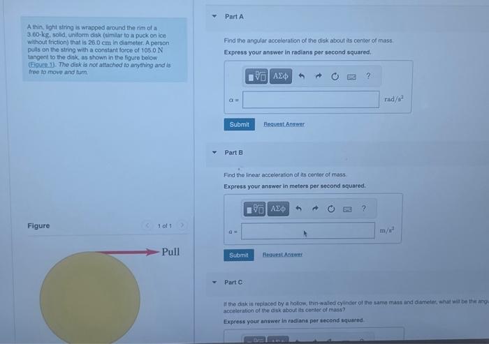 Solved A thin. light string is wrapped around the tim of a | Chegg.com