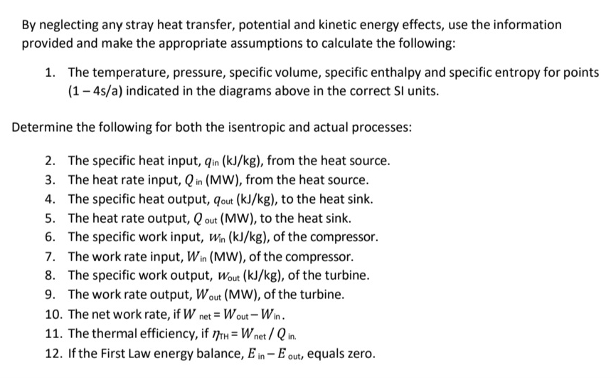 Solved this is a brayton By neglecting any stray heat | Chegg.com