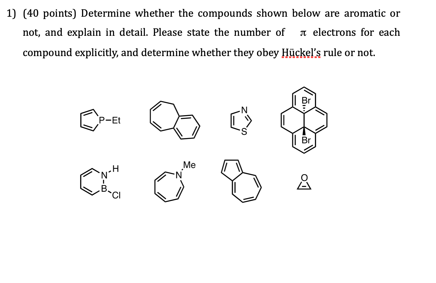 1) (40 ﻿points) ﻿Determine whether the compounds | Chegg.com