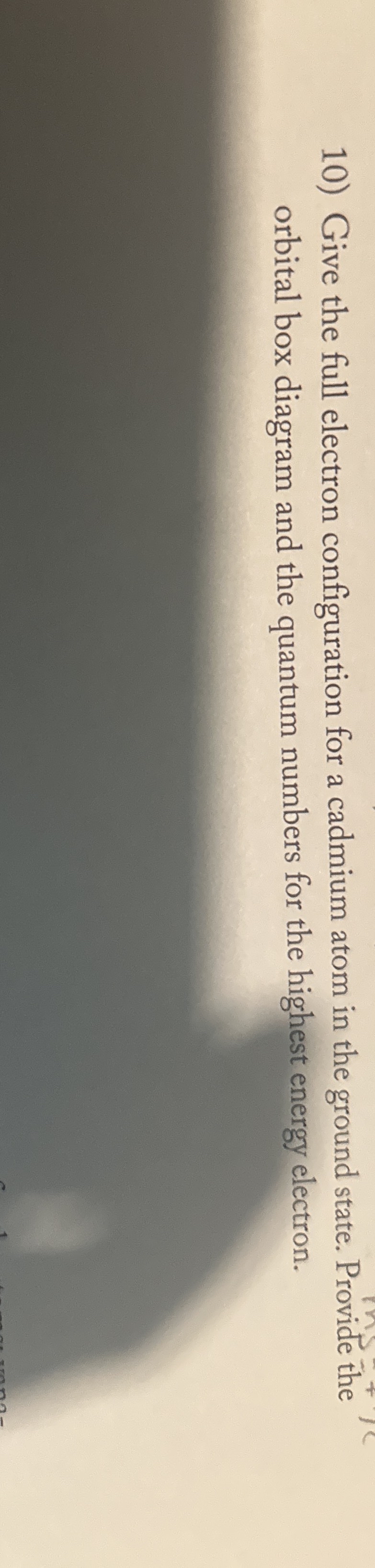 Solved Give the full electron configuration for a cadmium | Chegg.com