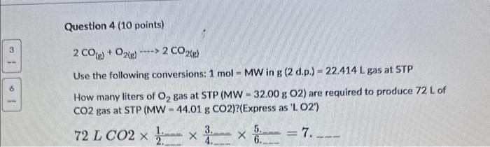 Solved 2CO(g)+O2( g)…2CO2( g) Use the following conversions: | Chegg.com