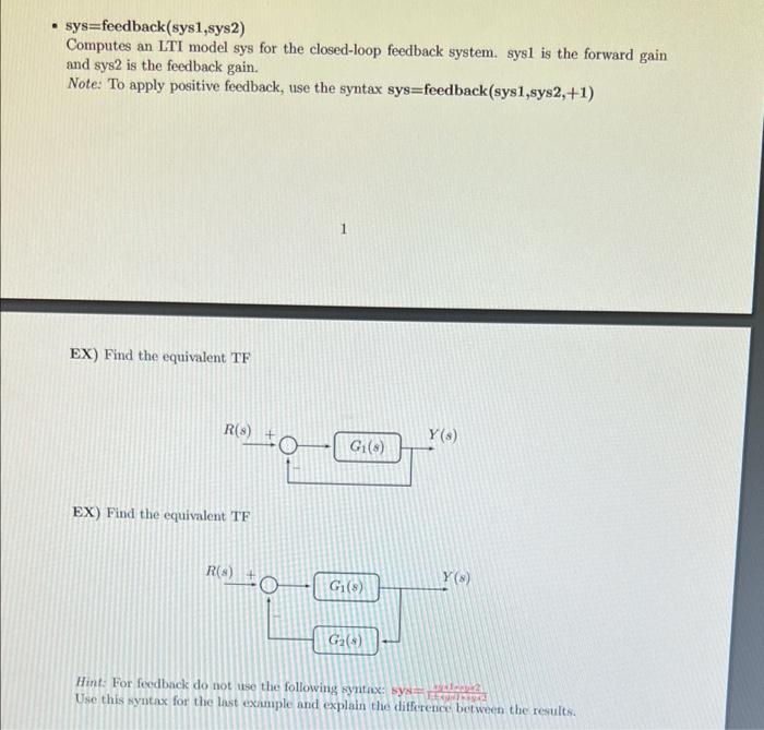 sys=feedback(sys1,sys2) Computes an LTI model sys | Chegg.com