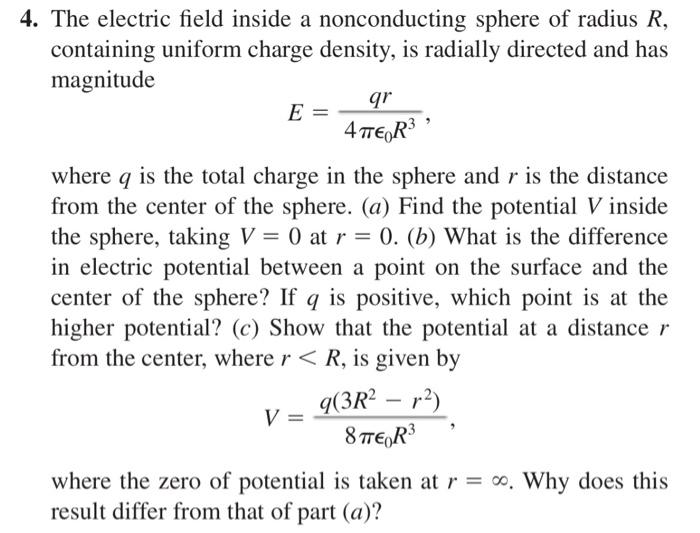 Solved 4. The electric field inside a nonconducting sphere | Chegg.com
