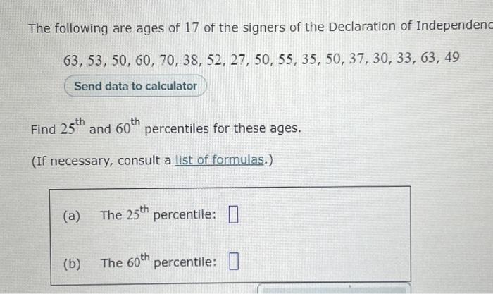 Solved The following are ages of 17 of the signers of the | Chegg.com