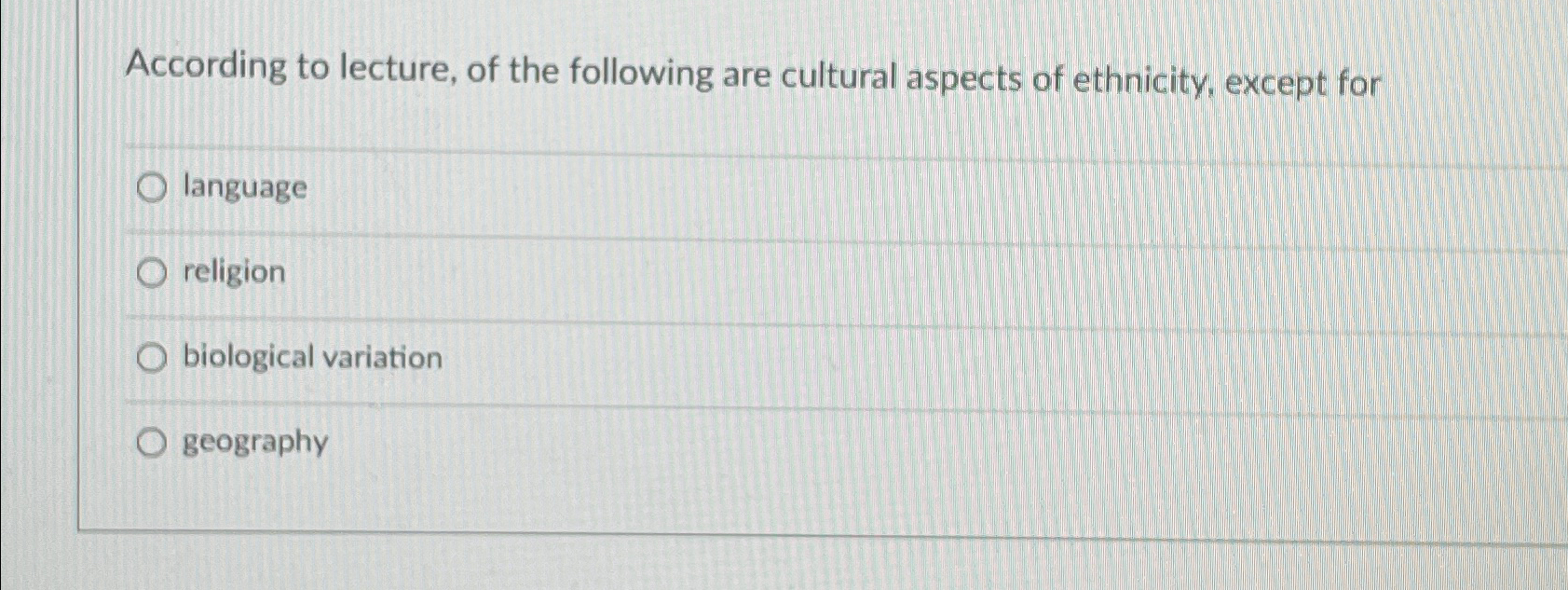 Solved According to lecture, of the following are cultural | Chegg.com