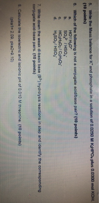 Solved 5. Write the Mass balance for K and phosphate in a | Chegg.com