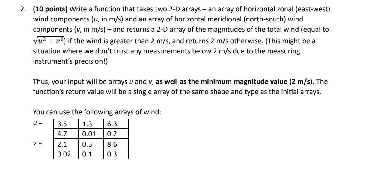 10 Points Write A Function That Takes Two 2 D