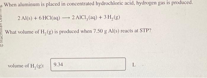Solved When aluminum is placed in concentrated hydrochloric | Chegg.com