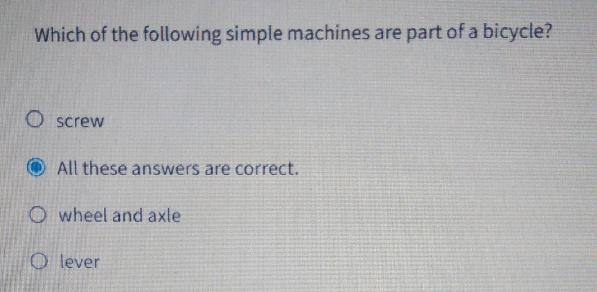 Solved Which of the following simple machines are part of a | Chegg.com