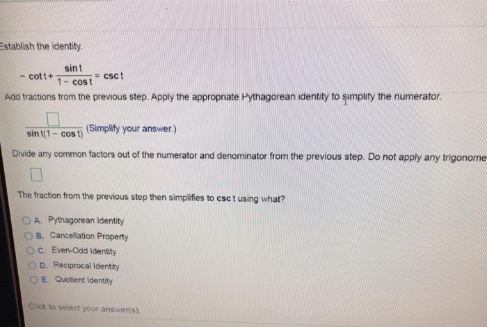 Solved Establish the identity, - cott sint = csct 1 - cost | Chegg.com