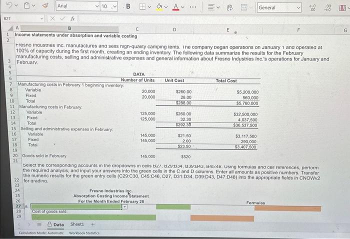 Solved come statements under absorption costing and variable | Chegg.com