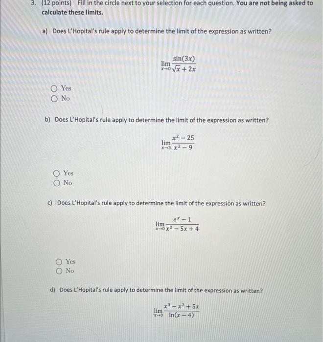 Solved 3. (12 points) Fill in the circle next to your | Chegg.com