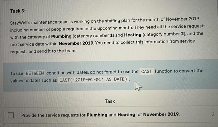 Solved Task 9: StayWell's maintenance team is working on the | Chegg.com