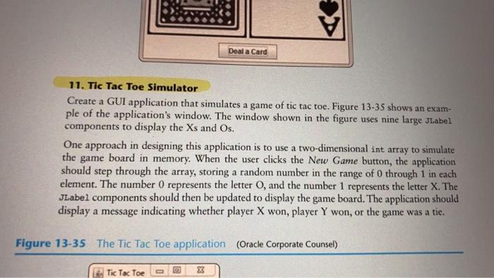 Solved Deal a Card 11. Tic Tac Toe Simulator Create a GUI | Chegg.com