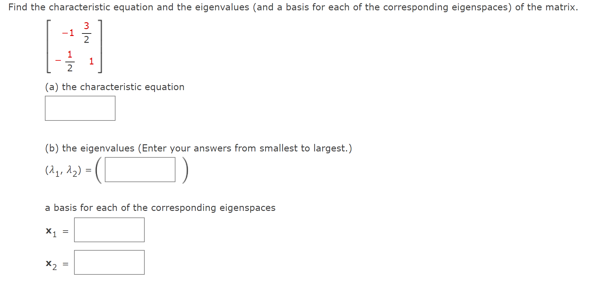 Solved Find the characteristic equation and the eigenvalues | Chegg.com