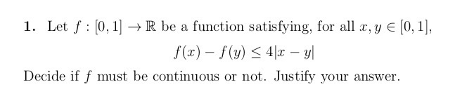 Solved 1 Let F [0 1] → R Be A Function Satisfying For All