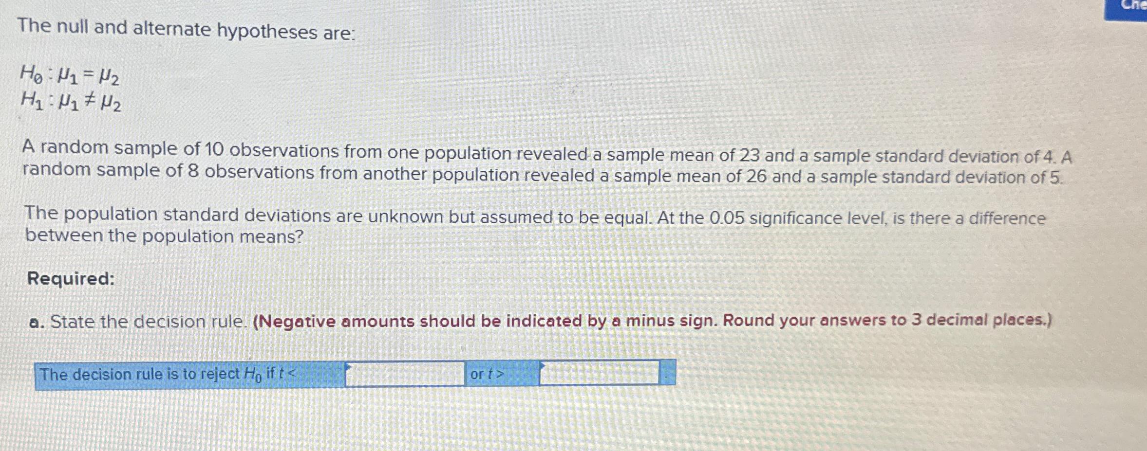 Solved The null and alternate hypotheses | Chegg.com