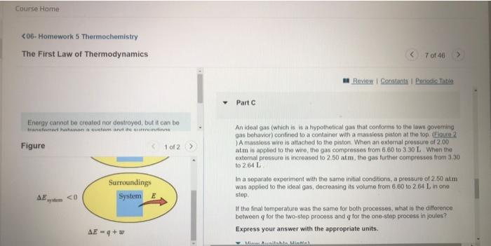 Solved c06- Homework 5 Thermochemistry The First Law of | Chegg.com