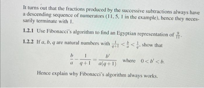 Solved It turns out that the fractions produced by the | Chegg.com