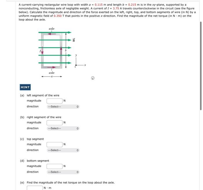 Solved A current-carrying rectangular wire loop with width | Chegg.com