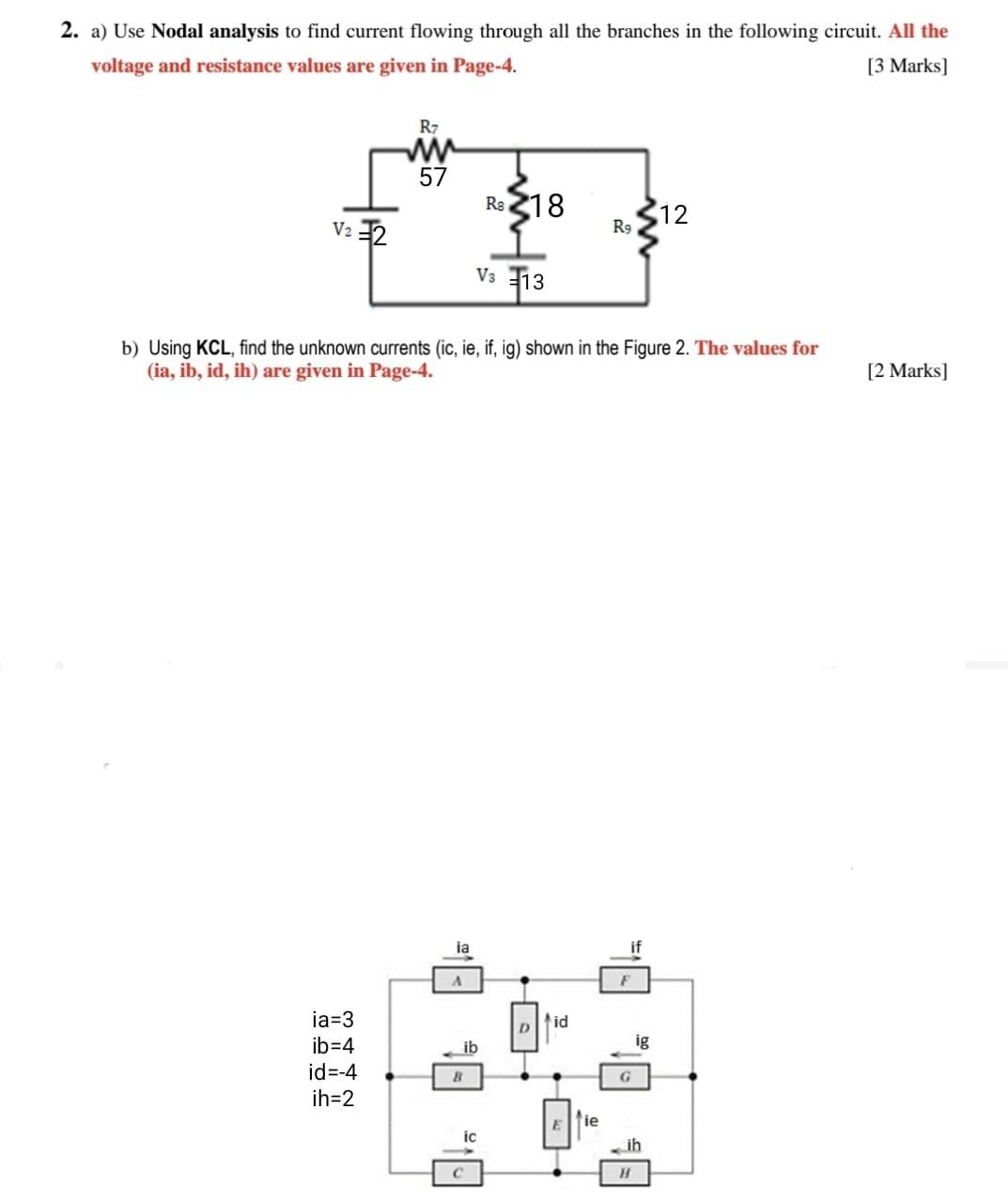 Solved 2. a) Use Nodal analysis to find current flowing | Chegg.com