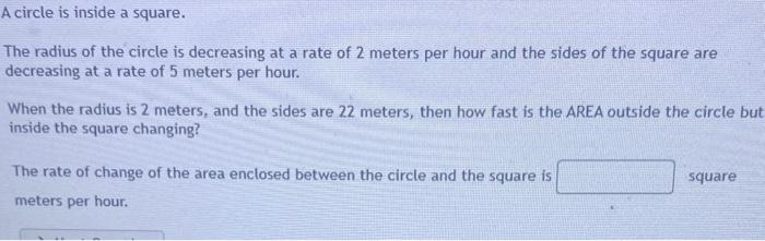 Solved The radius of the circle is decreasing at a rate of 2 | Chegg.com