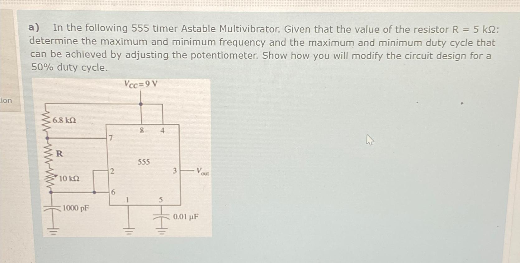 Solved a) ﻿In the following 555 ﻿timer Astable | Chegg.com
