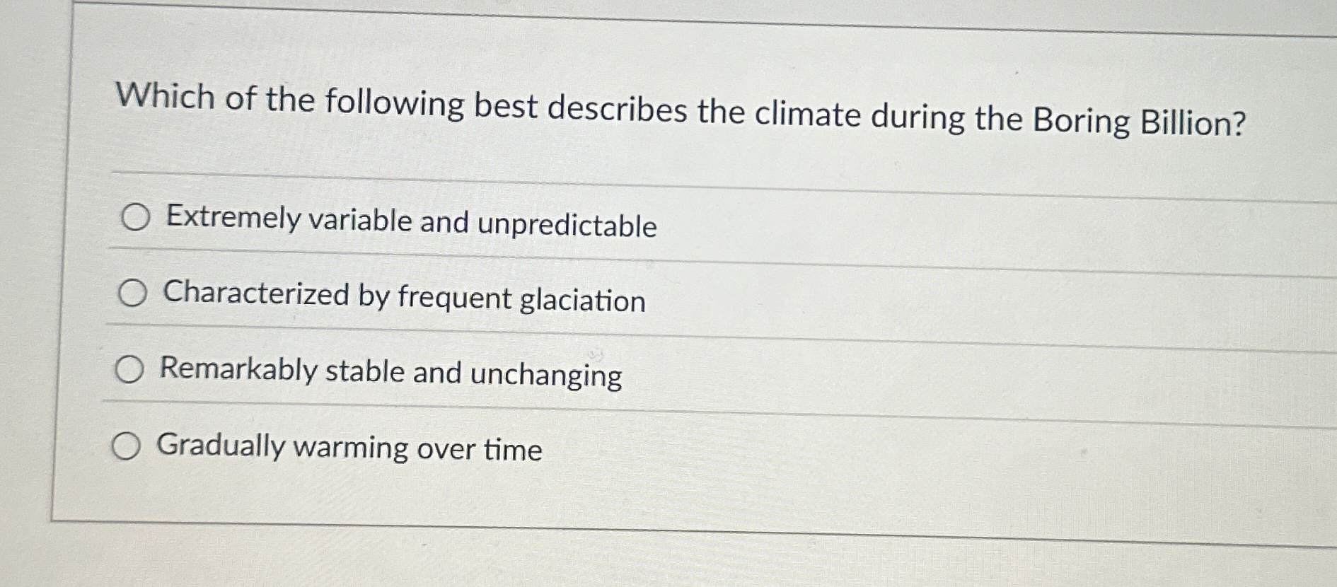 Solved Which of the following best describes the climate | Chegg.com