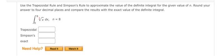 Solved Use the Trapezoidal Rule and Simpson's Rule to | Chegg.com