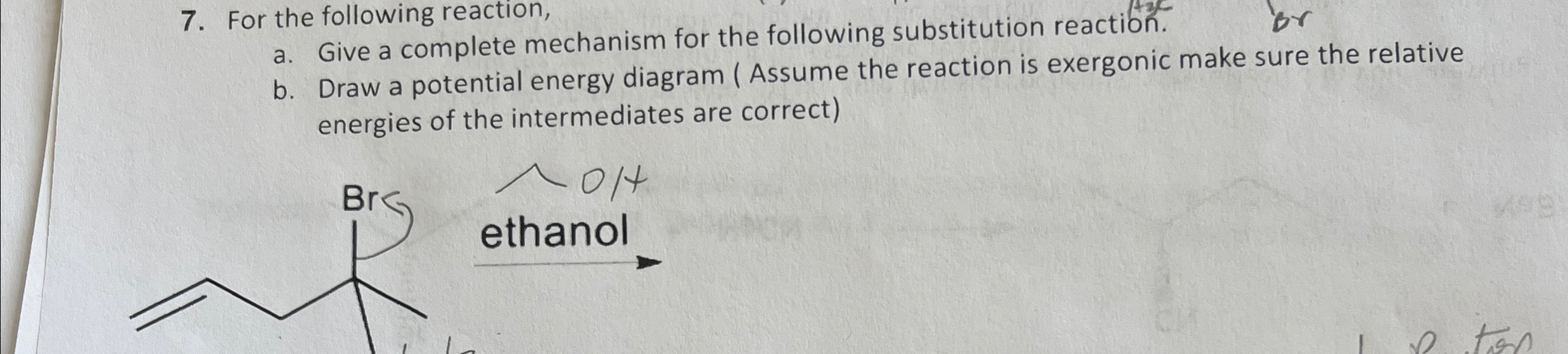 For the following reaction,a. ﻿Give a complete | Chegg.com