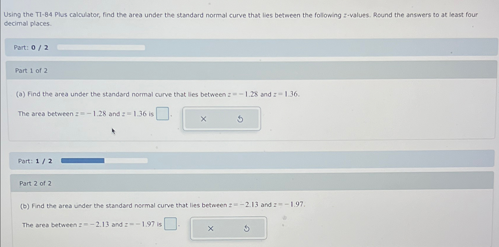 Solved Using the TI-84 ﻿Plus calculator, find the area under | Chegg.com