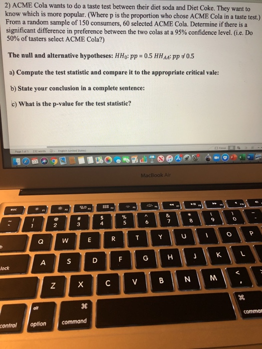 Solved 2) ACME Cola wants to do a taste test between their | Chegg.com